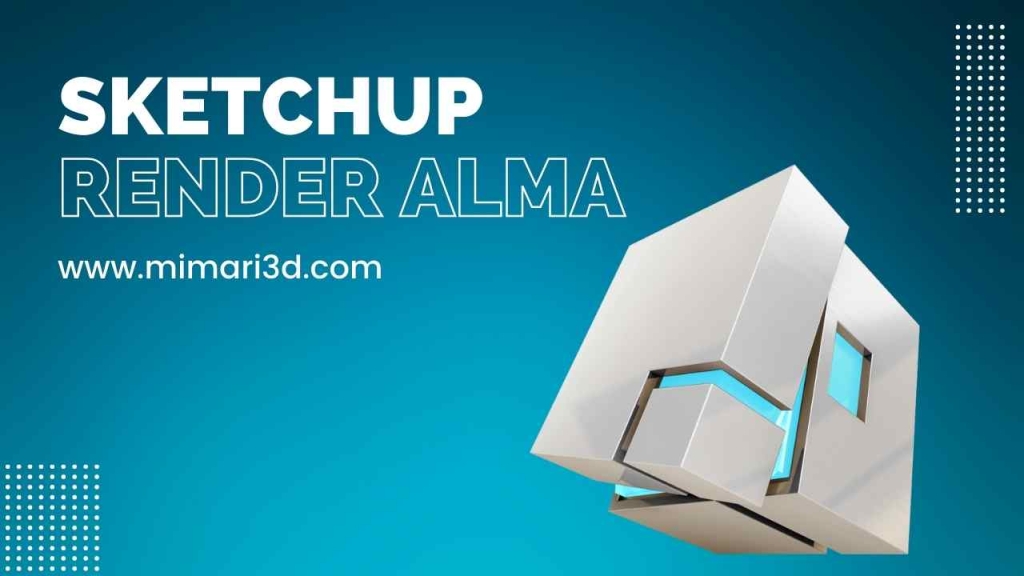 Sketchup render alma : Render Motorları - 3D Mimari
